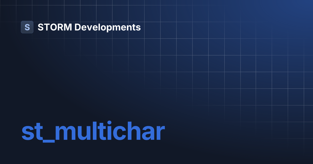st_multichar | STORM Developments