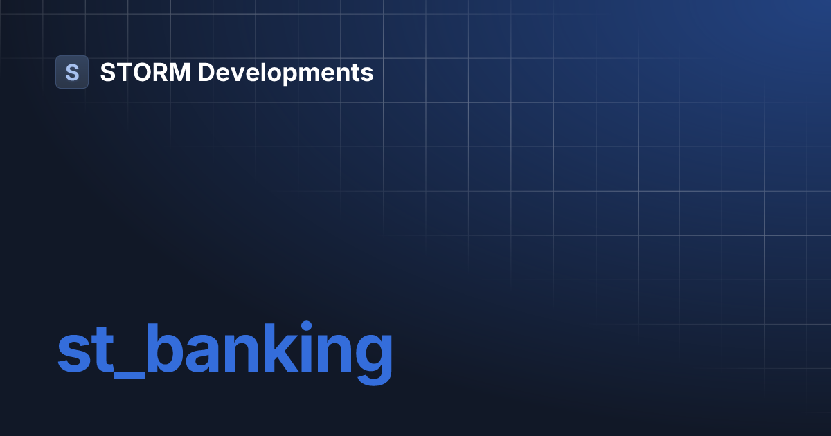 st_banking | STORM Developments